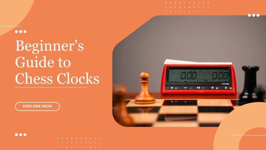 How to Use a Chess Clock: A Beginner's Guide to Timed Play