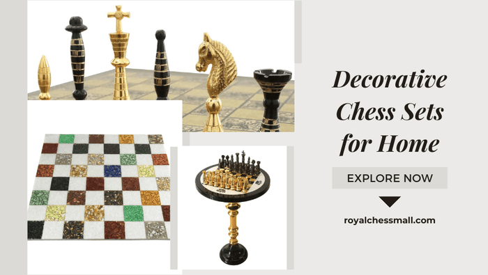 How To Choose The Perfect Decorative Chess Set For Your Home?